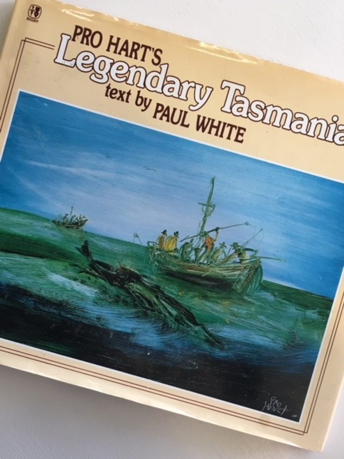 Book: Pro Hart’s Legendary Tasmania – KAB Gallery